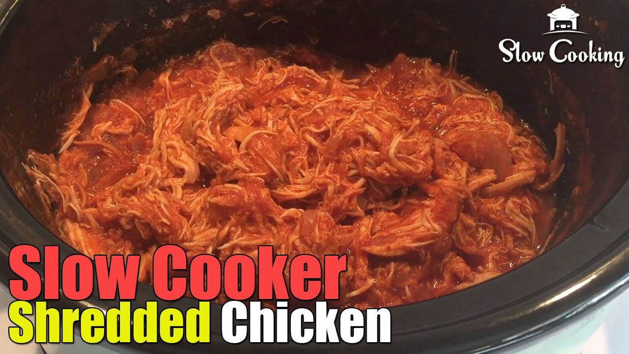 Slow Cooker Shredded Chicken - The Chef's Circle